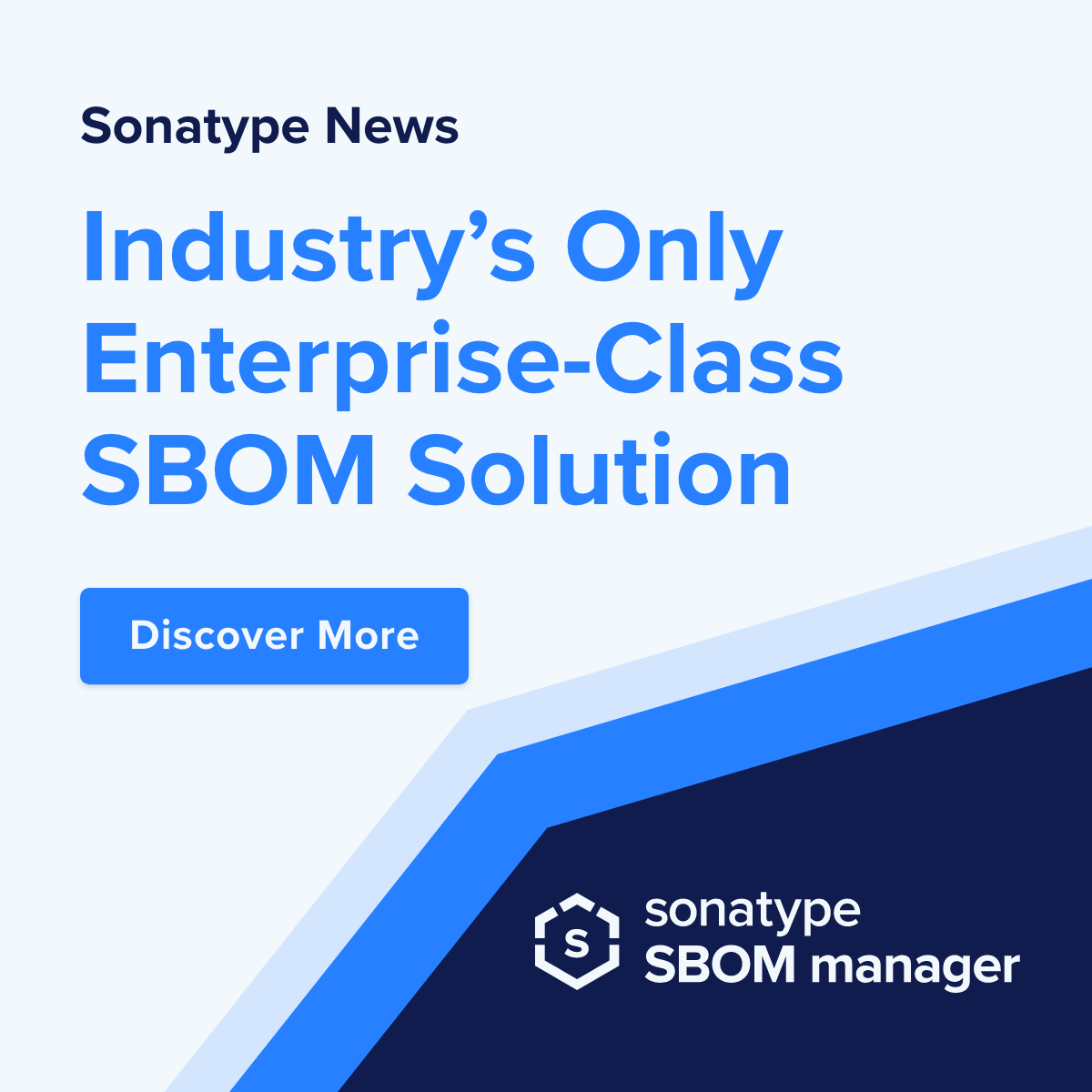 Sonatype SBOM Manager Offers Rapid, Reliable Compliance at Scale